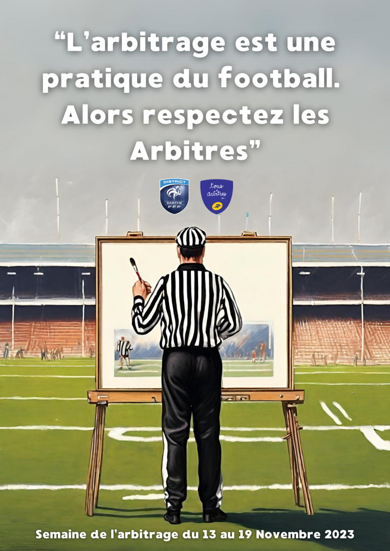 Jour 4 – Semaine de l’Arbitrage – DISTRICT DE LA SARTHE DE FOOTBALL